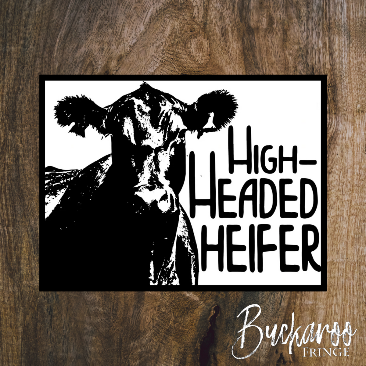 Heifer Sticker – Buckaroo Fringe